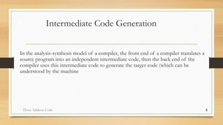 Presentation(intermediate code generation) | PPTX | Programming Languages | Computing