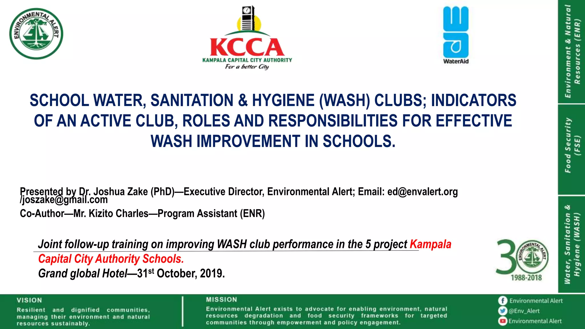 School water, sanitation & hygiene (wash) clubs; indicators of an ...