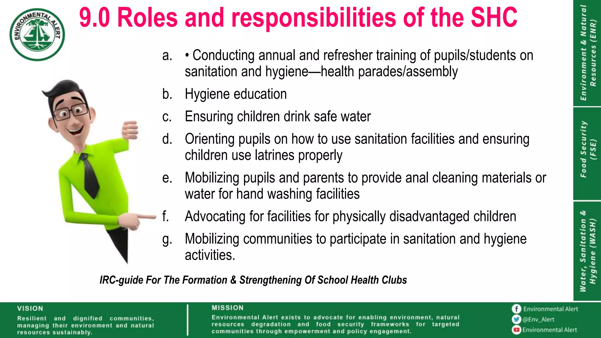 School water, sanitation & hygiene (wash) clubs; indicators of an ...