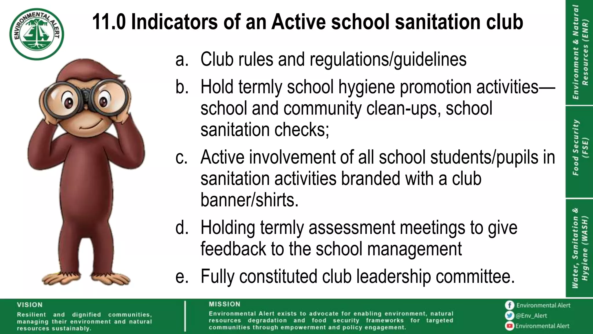 School water, sanitation & hygiene (wash) clubs; indicators of an ...