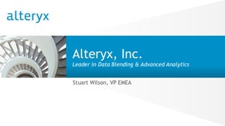Presentation Introduction to Alteryx | PDF