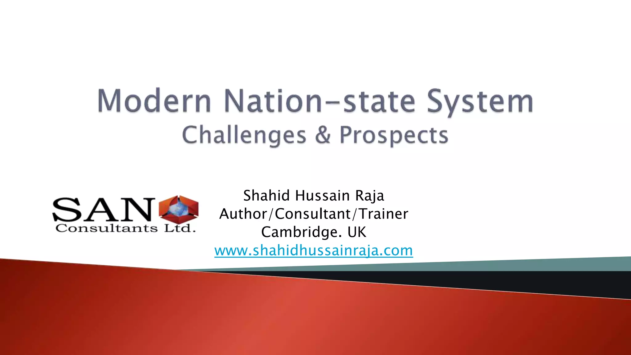 Modern Nation-state System: Challenhes & Prospects | PPTX