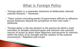 Foreign Policy: Basic Concepts & Terms | PPTX