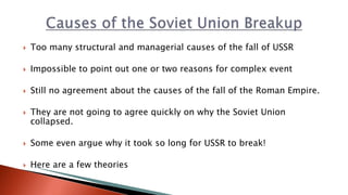 Fall Of Soviet Union Reasons