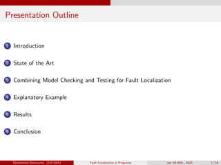 Combining Model Checking and Spectrum-Based Fault Localization with Multiple Counterexamples | PPT