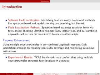 Combining Model Checking and Spectrum-Based Fault Localization with Multiple Counterexamples | PPT