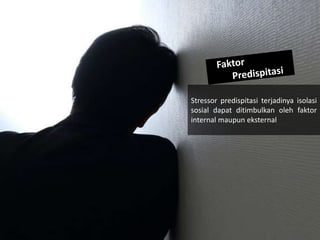 Presentation isolasi sosial | PPTX