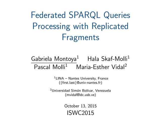 Federated SPARQL Query Processing With Replicated Fragment | PDF