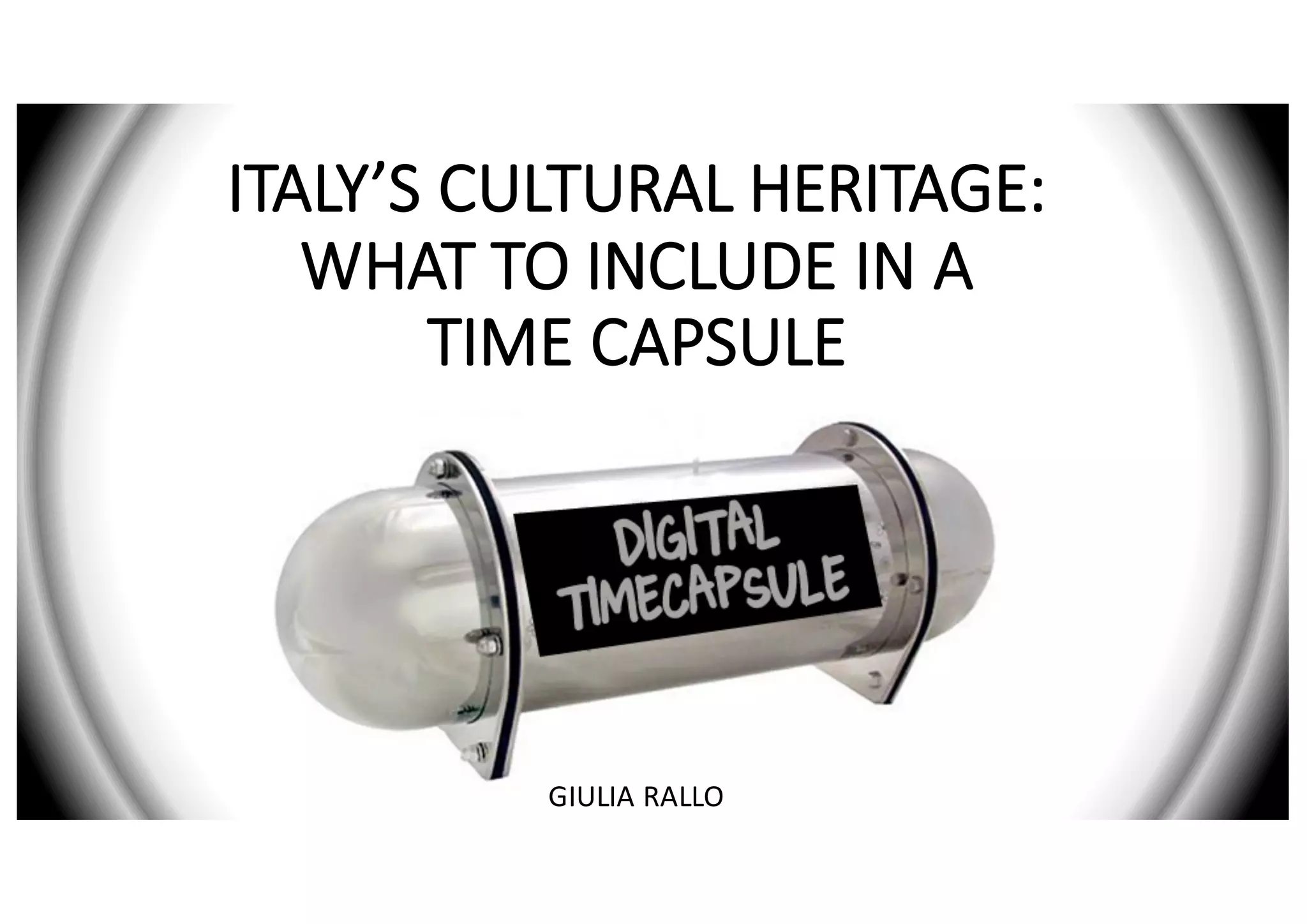 Italy's Cultural Heritage - Time Capsule | PDF