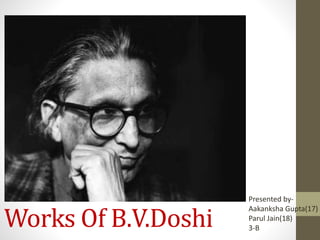 B.V. DOSHI | PPT