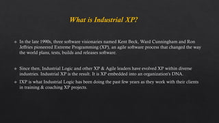 Industrial Extreme Programming | PPT