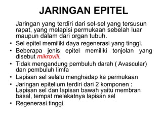Presentation jaringan epitel & jaringan ikat | PPTX