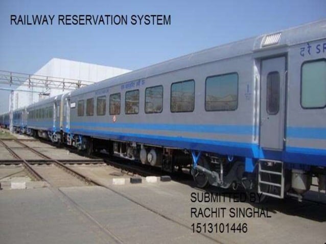 Presentation on Railway Management System | PPT