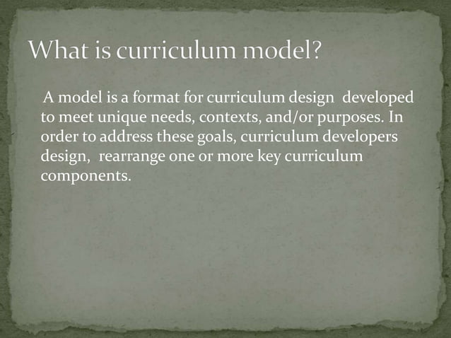models for curriculum development | PPTX | Primary Education | Education