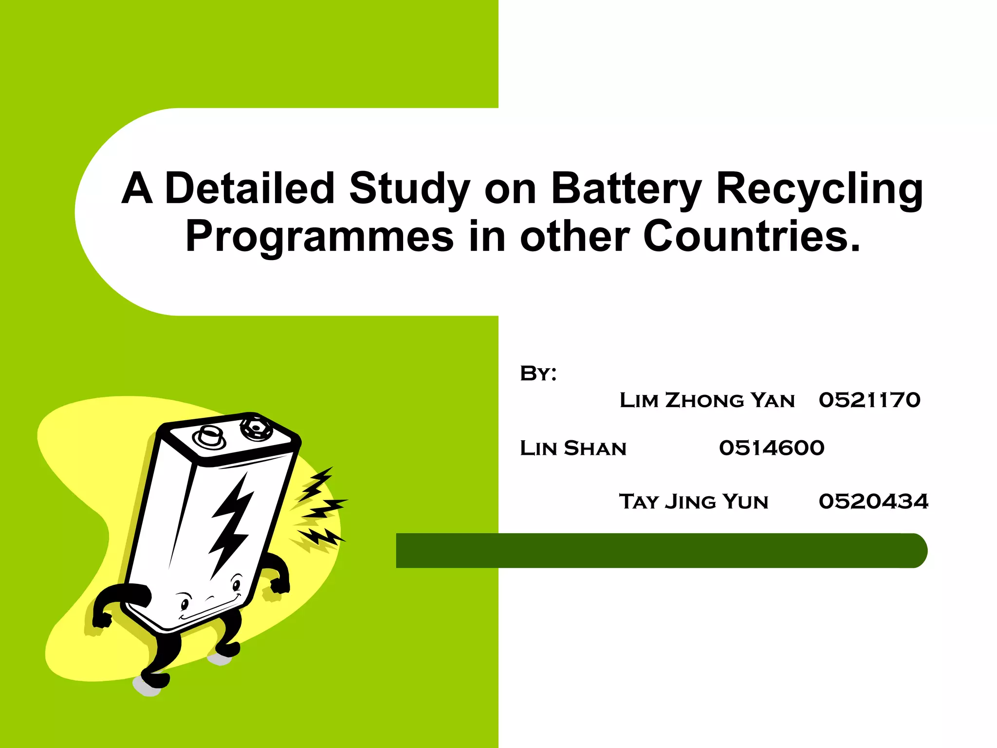Battery Recycling Programmes | PPT