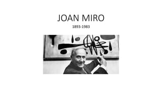 Presentation JOAN MIRO paintings and exercise.pptx