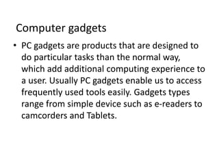 Gadget and apps in computing | PPTX
