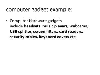 Gadget and apps in computing | PPTX