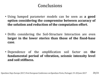 Modelling of soil-structure interaction in OpenSees: A practical approach for performance-based ...