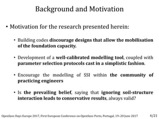 Modelling of soil-structure interaction in OpenSees: A practical approach for performance-based ...