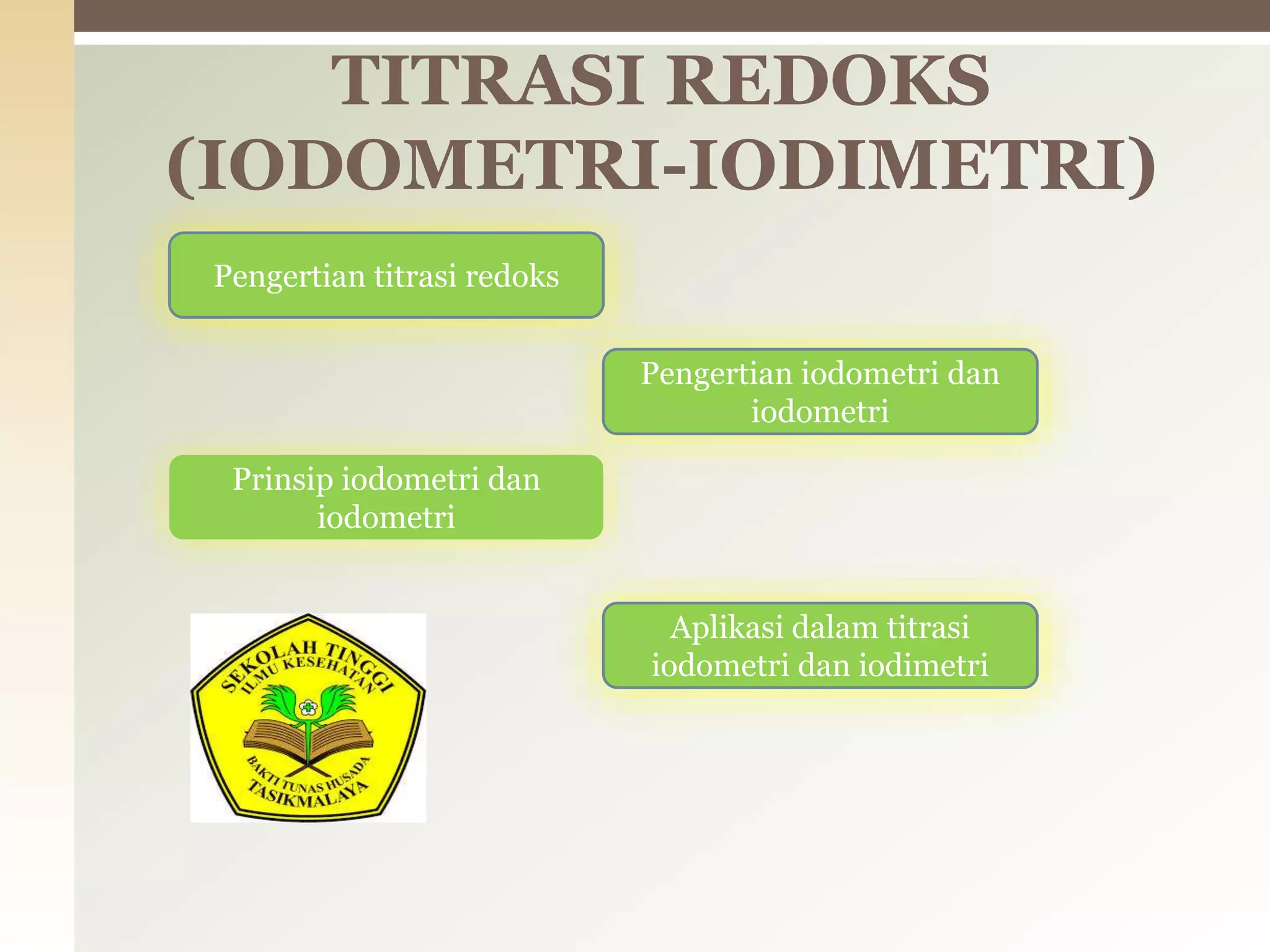 Iodometri dan iodimetri | PPTX