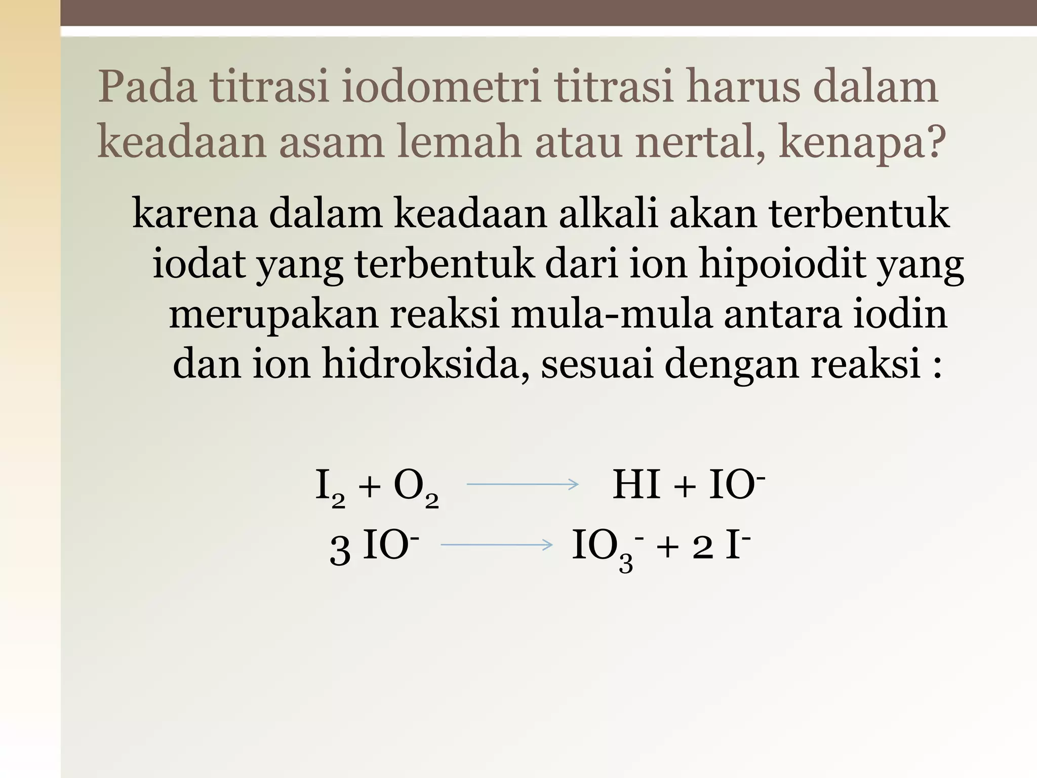 Iodometri dan iodimetri | PPTX