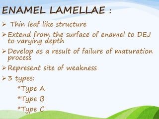 Hypomineralised structure of enamel | PPTX