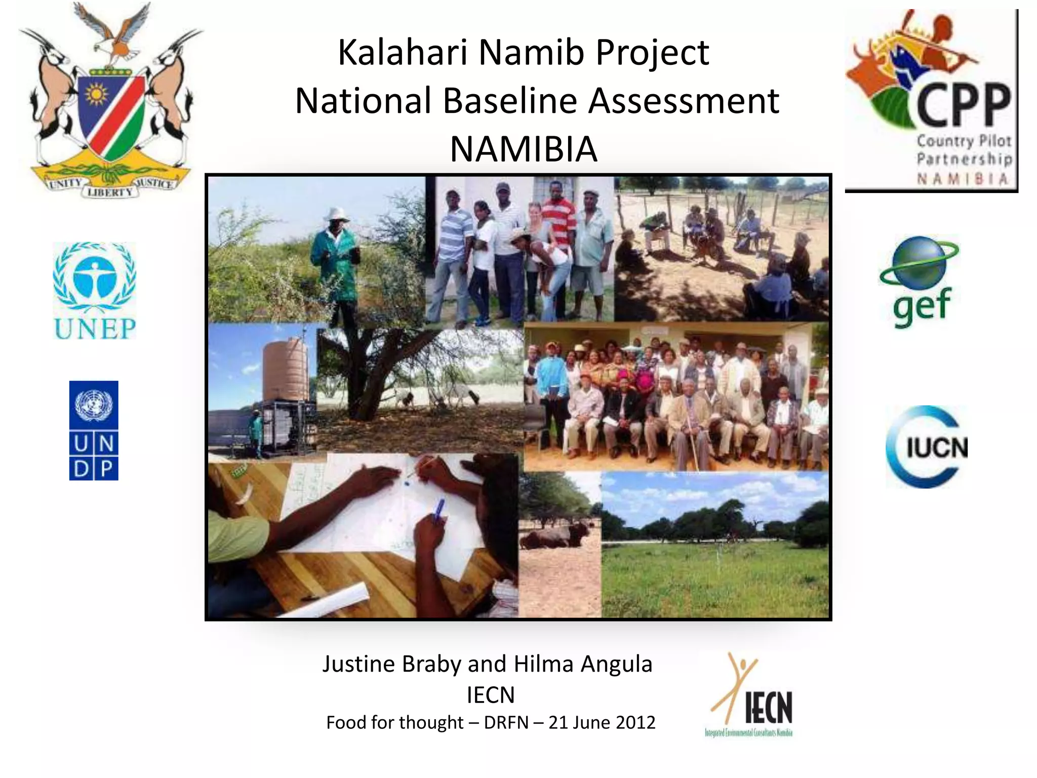Kalahari Namib Project Namibia Basin - enhancing sustainable land ...