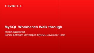 Marcin Szałowicz - MySQL Workbench | PDF