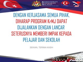 PRESENTATION KrMJ (Karakter Murid Johor).pptx