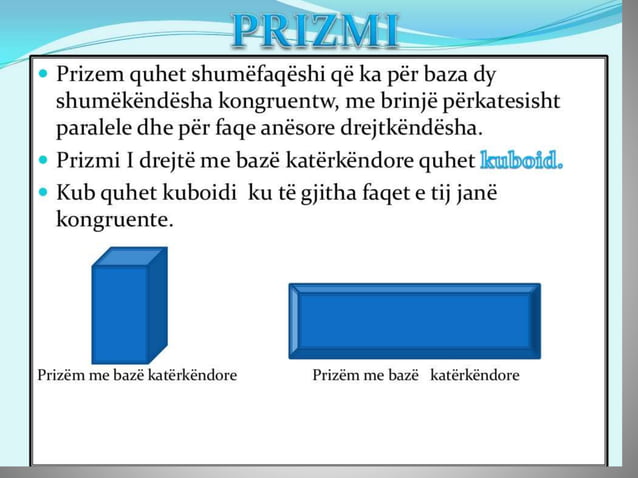 Presentation kubi, kuboidi,prizmi | PPT