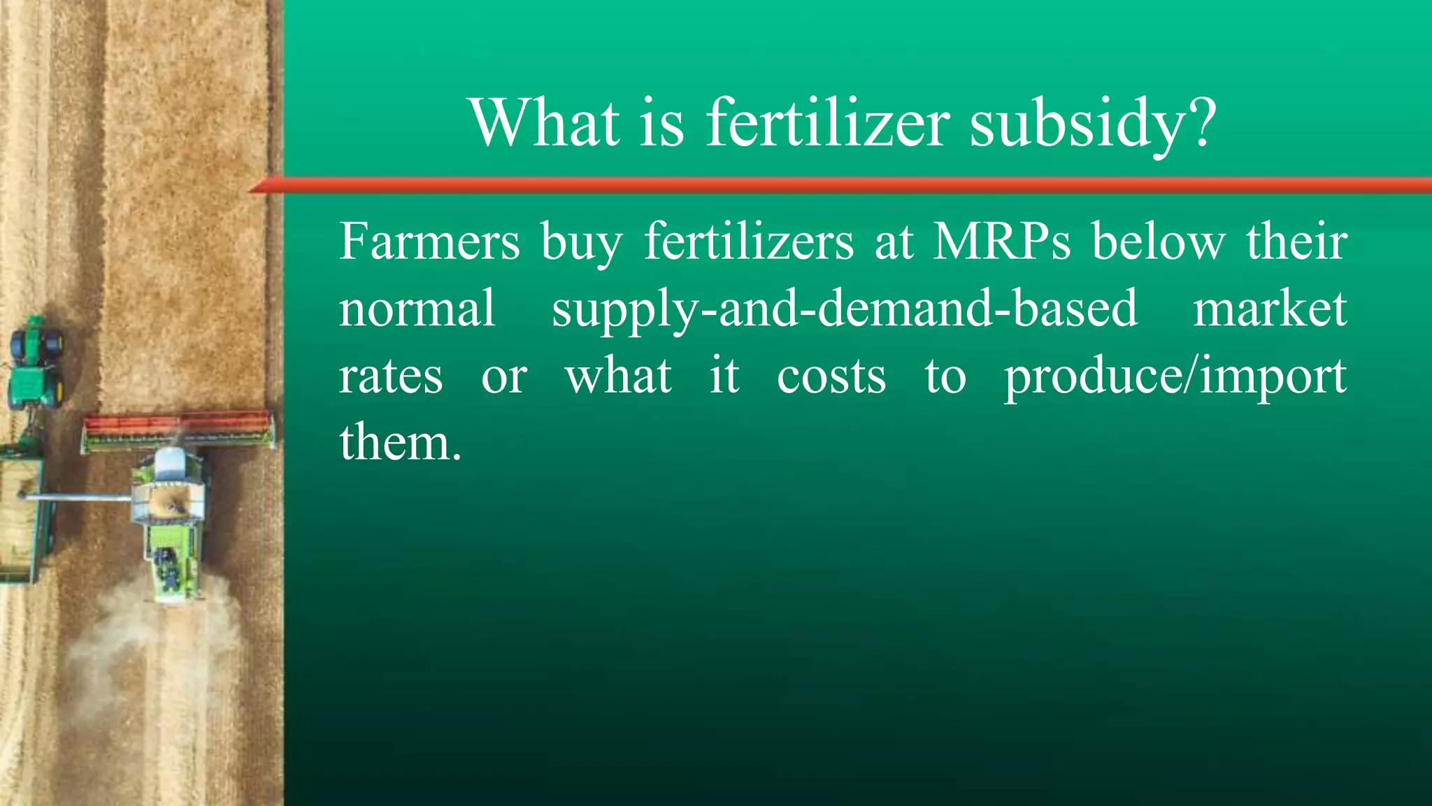 Fertilizer Subsidies.pptx
