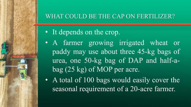 Fertilizer Subsidies.pptx | Agriculture | Industries