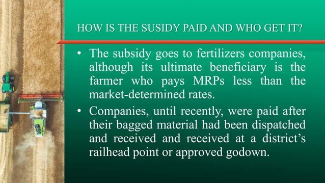 Fertilizer Subsidies.pptx | Agriculture | Industries