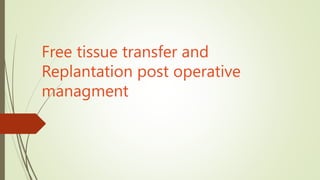 Replantation basics | PPTX