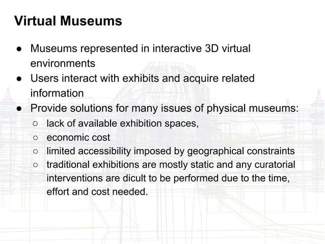INTERACTION AND INFORMATION COMMUNICATION IN VIRTUAL MUSEUMS | PPT