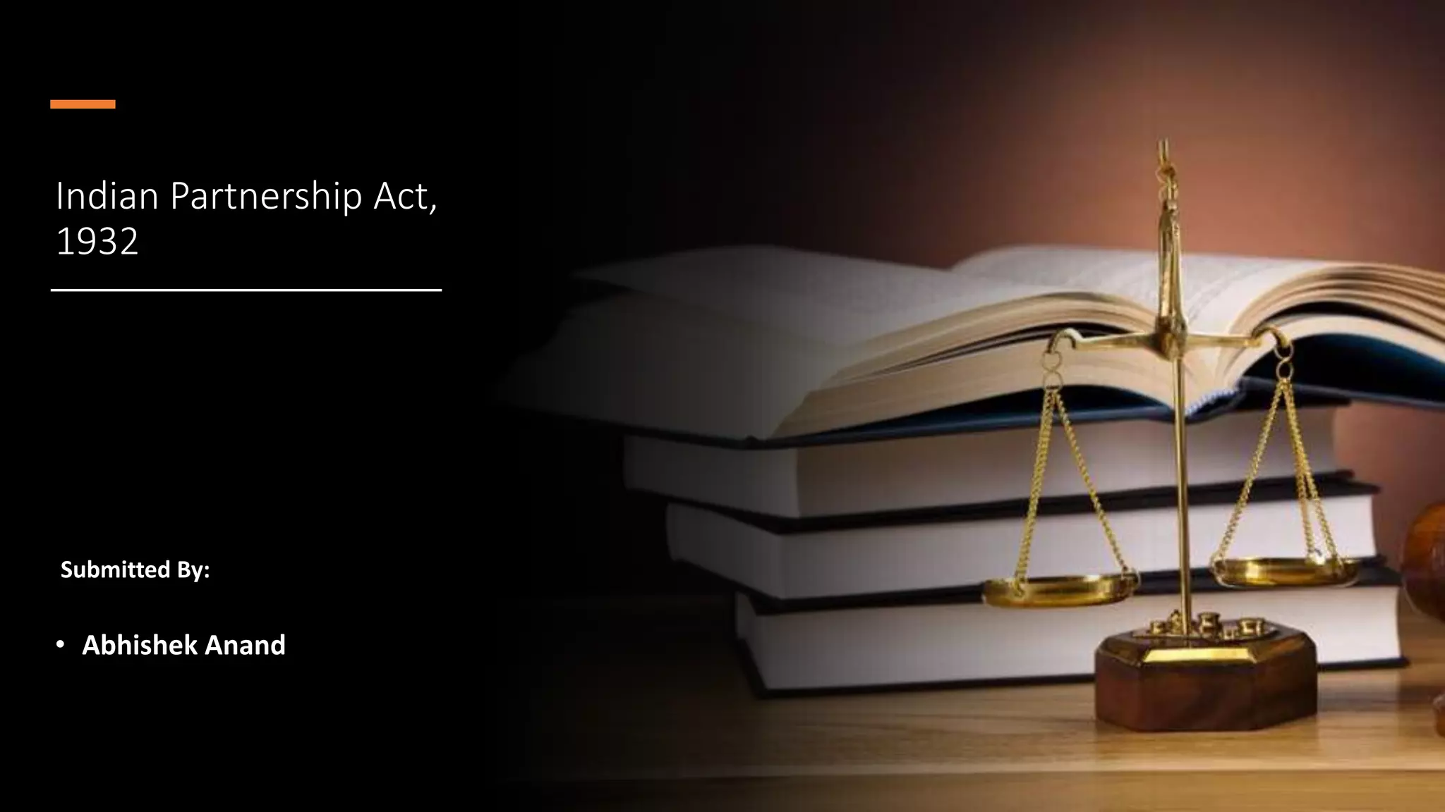 Indian Partnership Act, 1932 | PPT