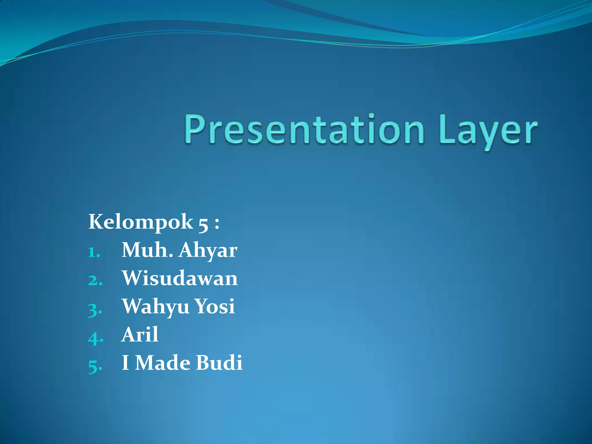 Presentation Layer (Layer OSI) | PPT