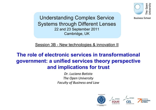 The role of electronic services in transformational government: a ...
