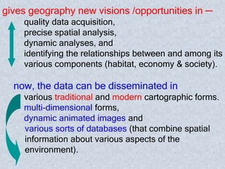 Application of Modern Geographical Tools & Techniques in Planning and ...