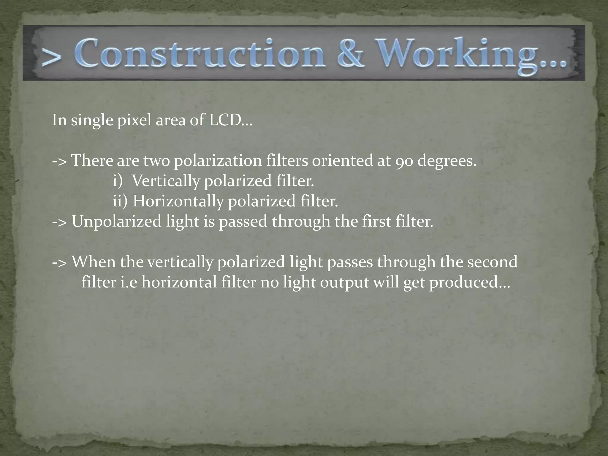 LCD LED PRESENTATION | PPTX