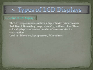 LCD LED PRESENTATION | PPTX