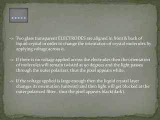 LCD LED PRESENTATION | PPTX