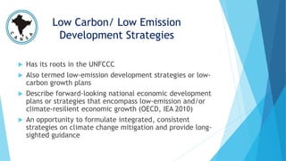 Shifting to Low Carbon Development: Nationally and Globally | PPTX
