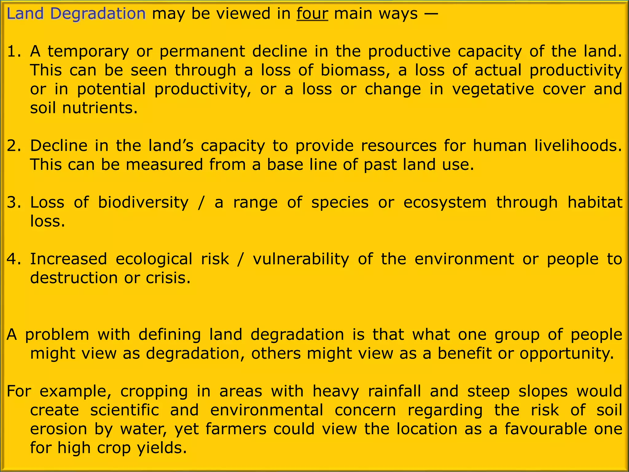 Land Degradation – nature and concerns | PPTX