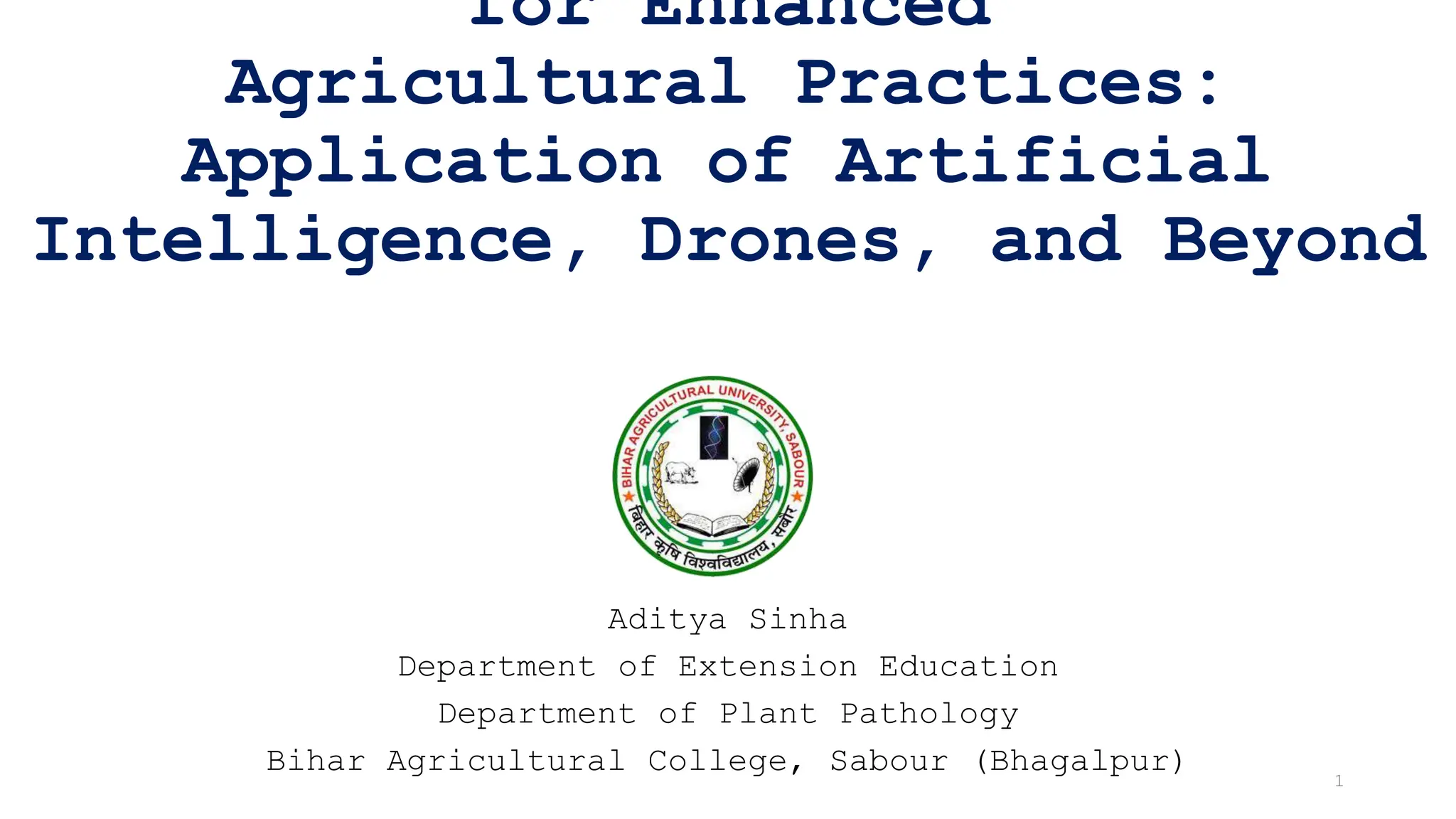 Leveraging Modern Technologies for Enhanced Agricultural Practices: Application of Artificial ...