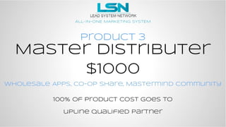 Lead Network System (LSN) Tools and Affiliate Plan Overview ...
