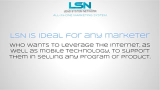 Lead Network System (LSN) Tools and Affiliate Plan Overview ...