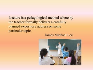 LECTURE METHOD | PPTX | Education