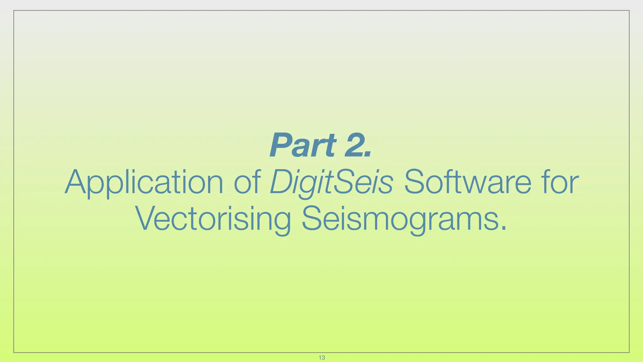 Vectorising analog seismograms by techniques of machine learning for automated discriminating of ...